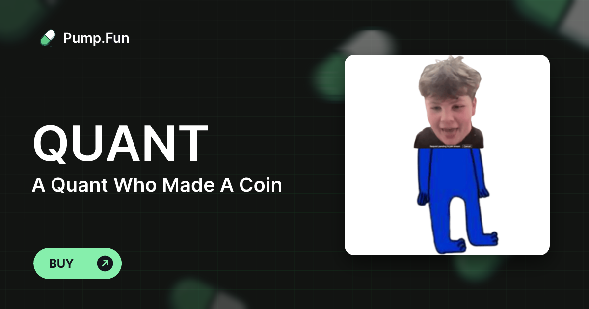 A Quant Who Made A Coin (QUANT) - Pump