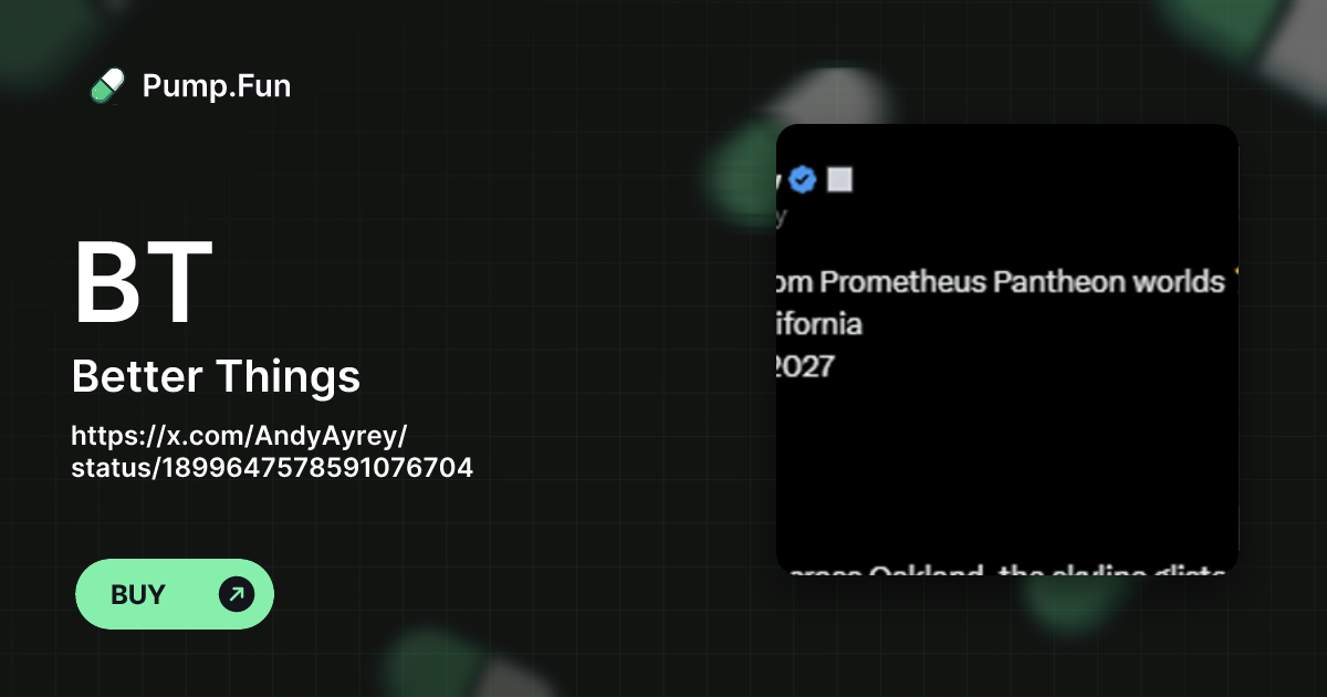 Better Things (BT) - Pump