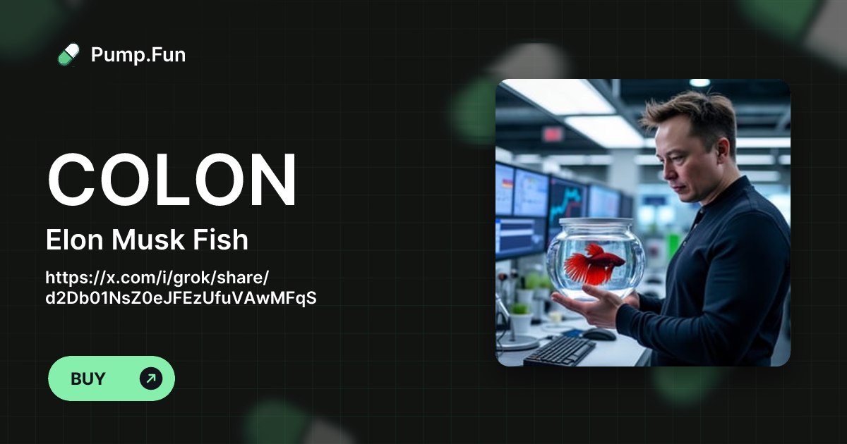 Elon Musk Fish (COLON) - Pump