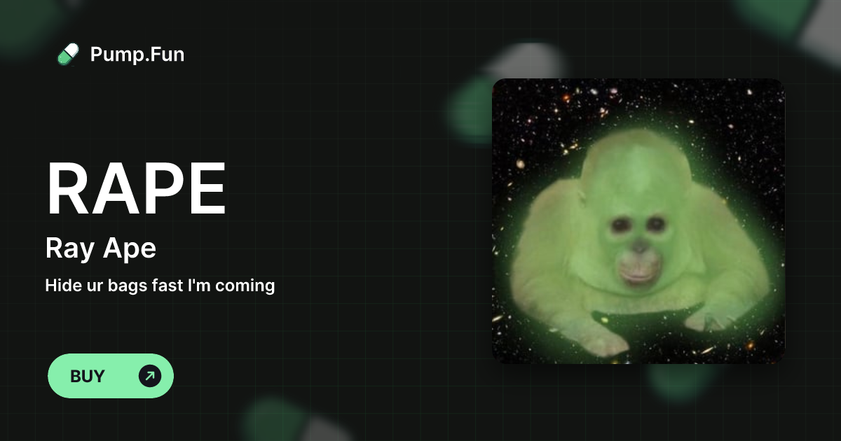 Ray Ape (RAPE) - Pump