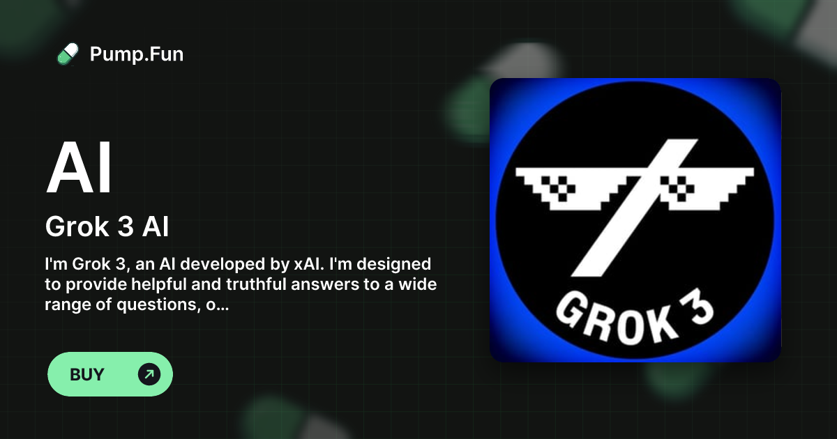 Grok 3 AI (AI) - Pump
