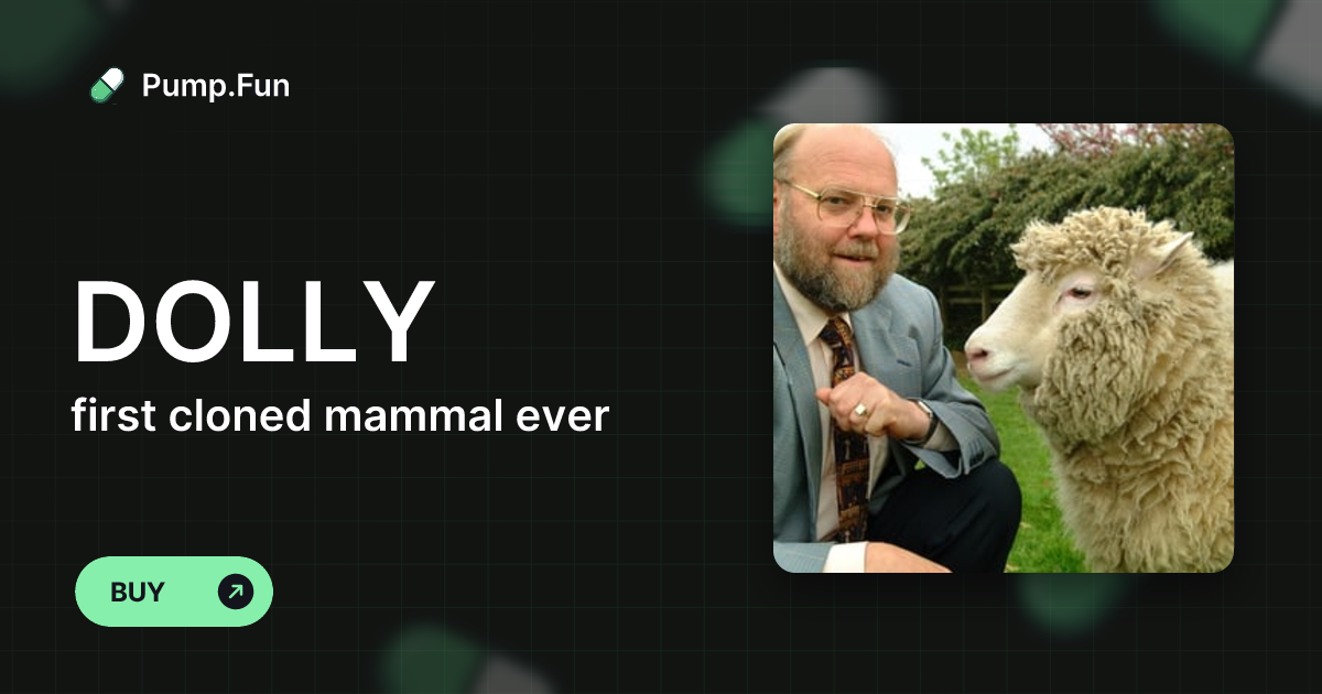 first cloned mammal ever (DOLLY) - Pump