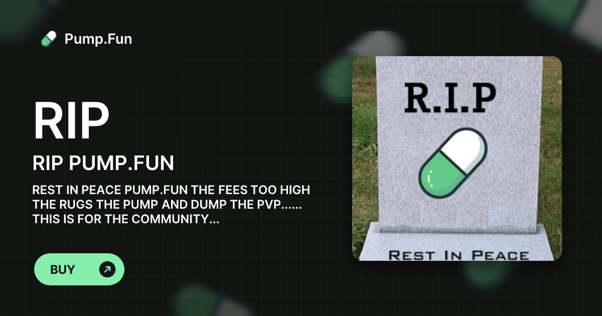 RIP PUMP.FUN (RIP) - Pump