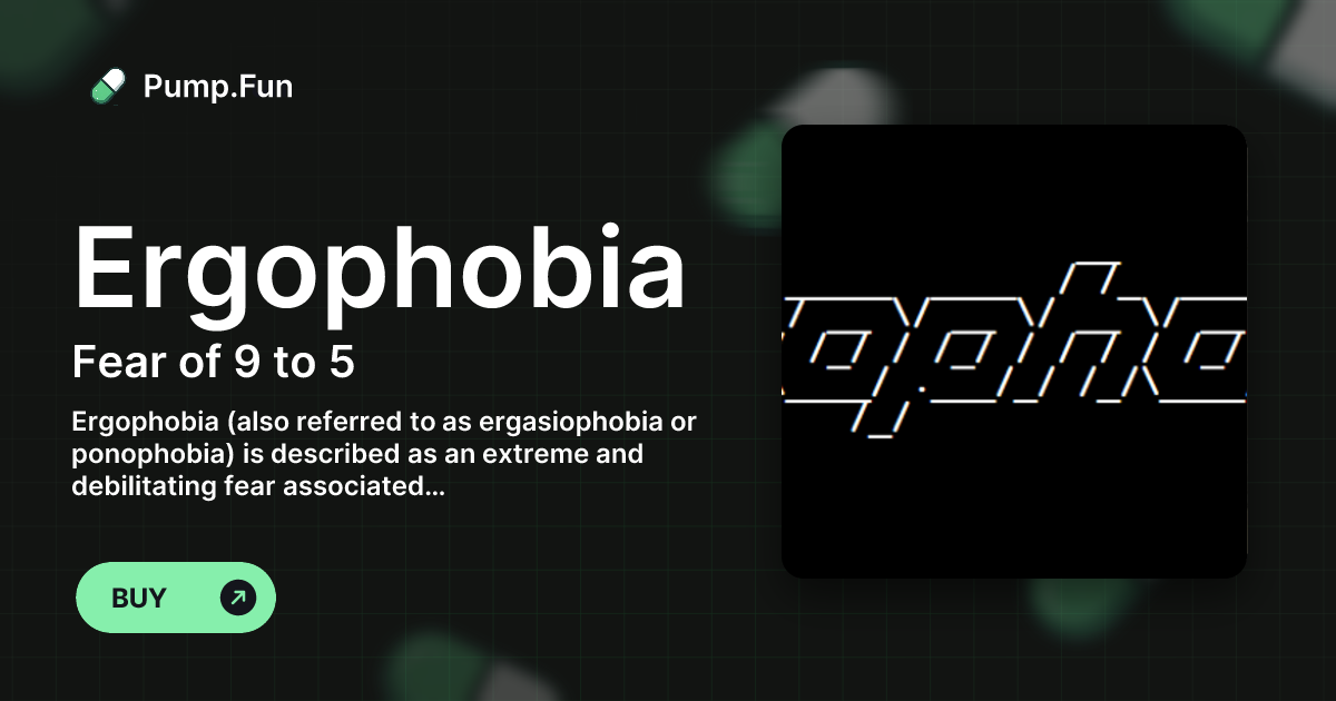 Fear of 9 to 5 (Ergophobia) - Pump