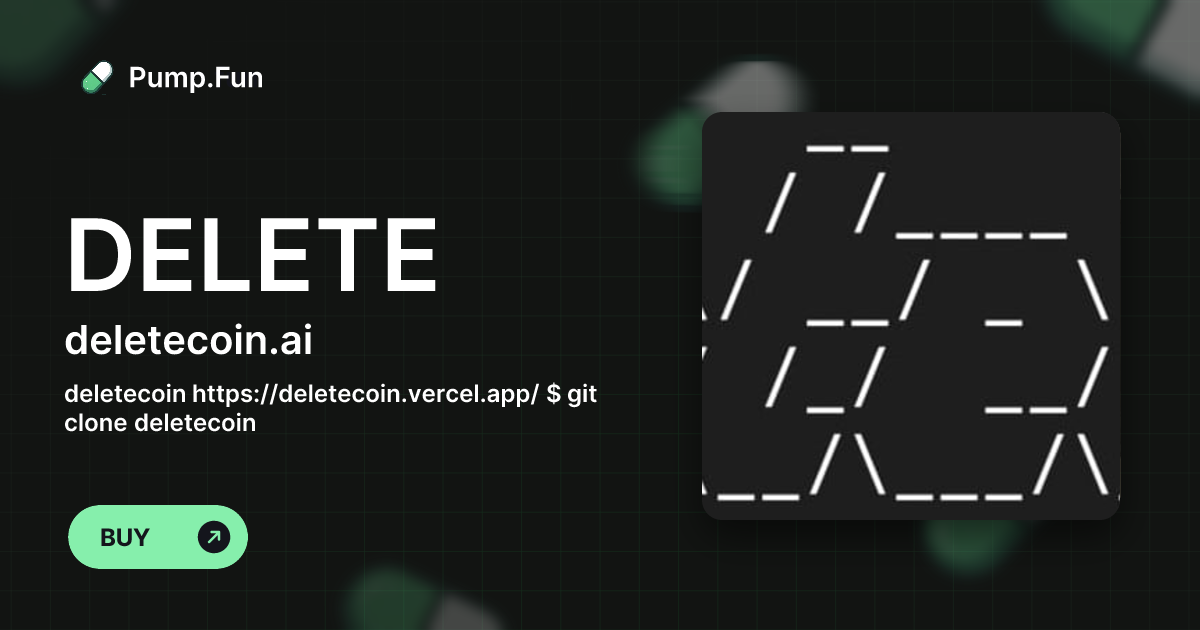 deletecoin.ai (DELETE) - Pump
