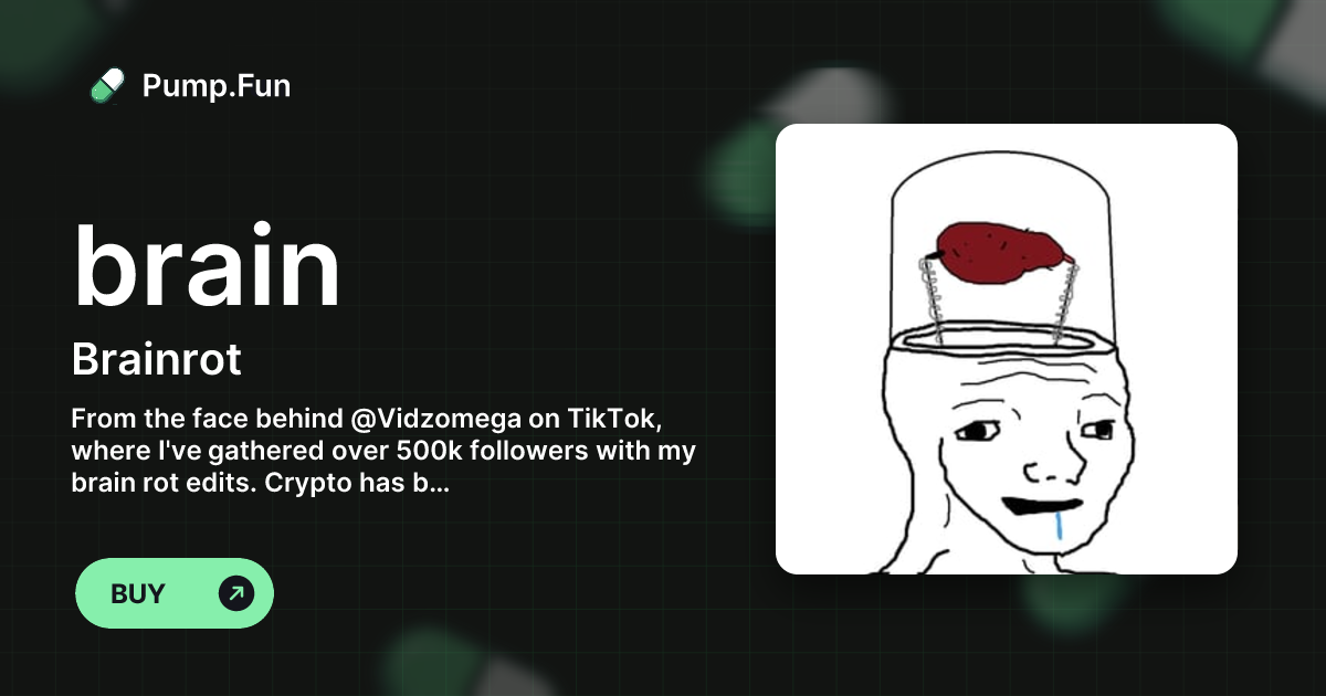 Brainrot (brain) - Pump