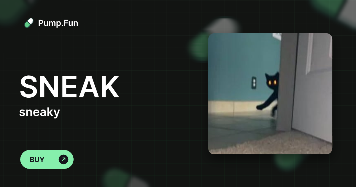 sneaky (SNEAK) - Pump