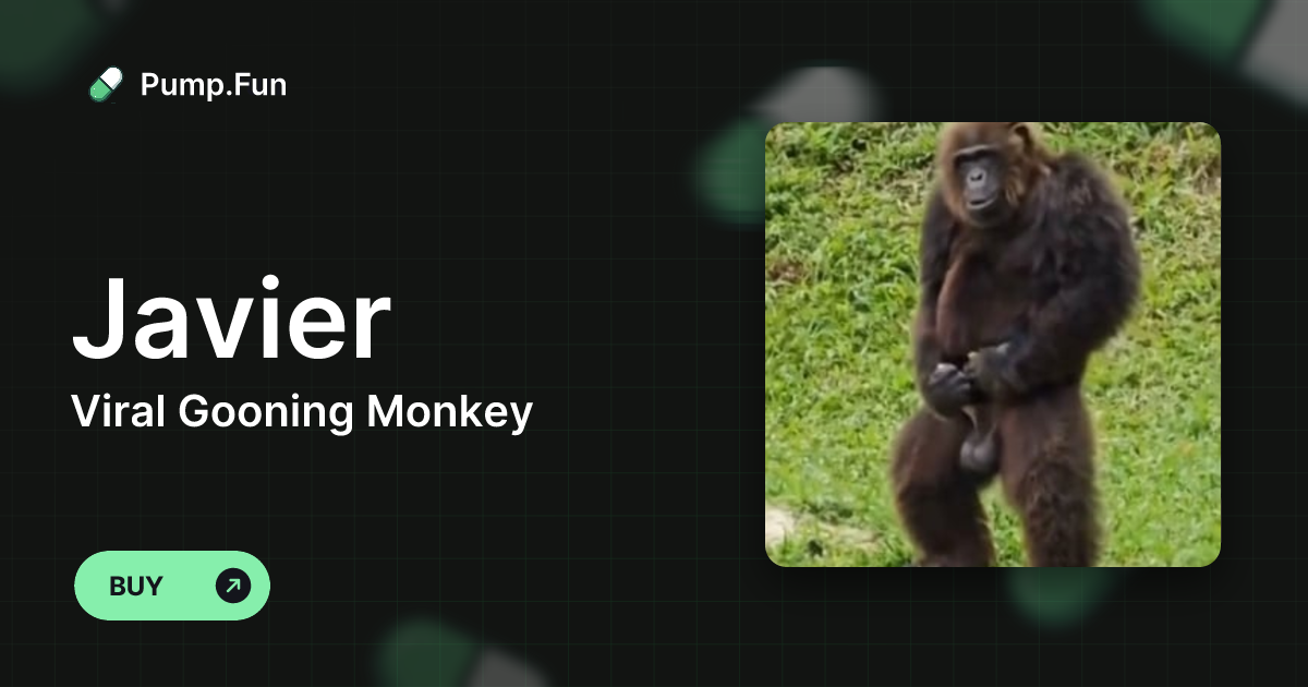 Viral Gooning Monkey (Javier) - Pump