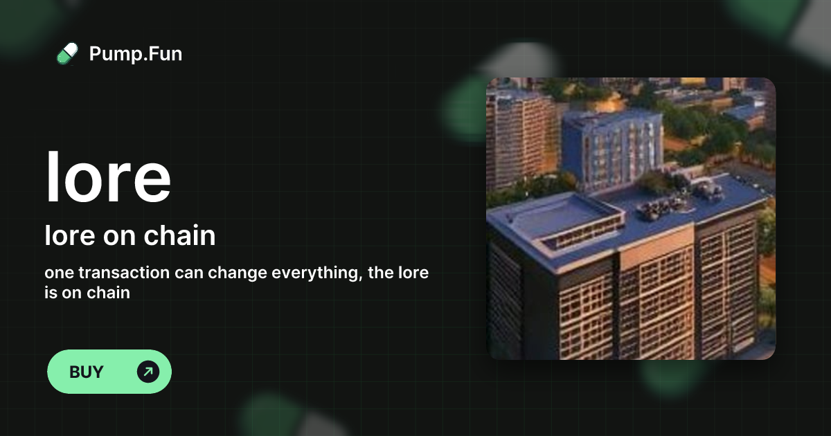 lore on chain (lore) - Pump