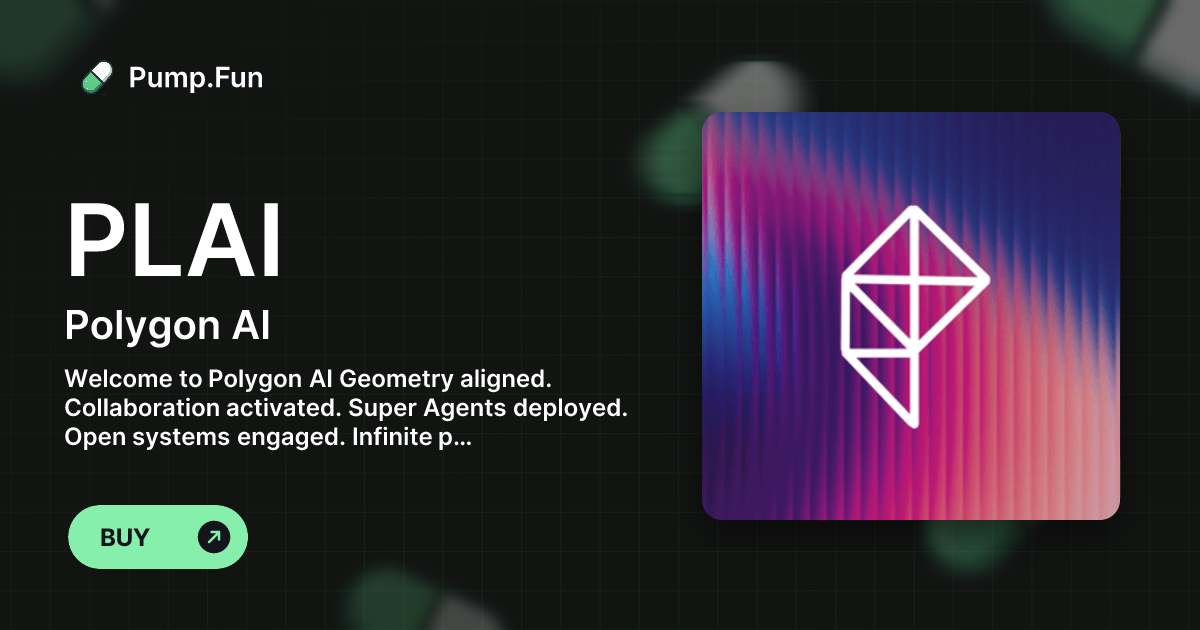Polygon AI (PLAI) - Pump