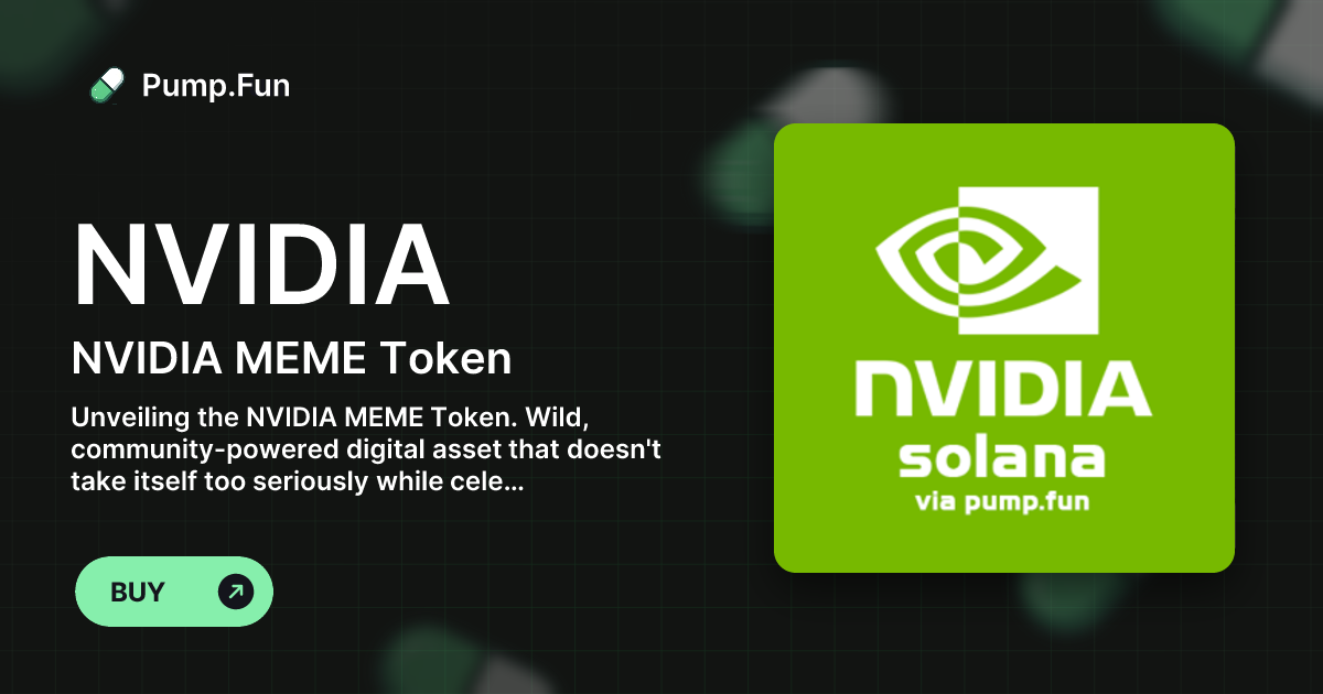NVIDIA MEME Token (NVIDIA) - Pump