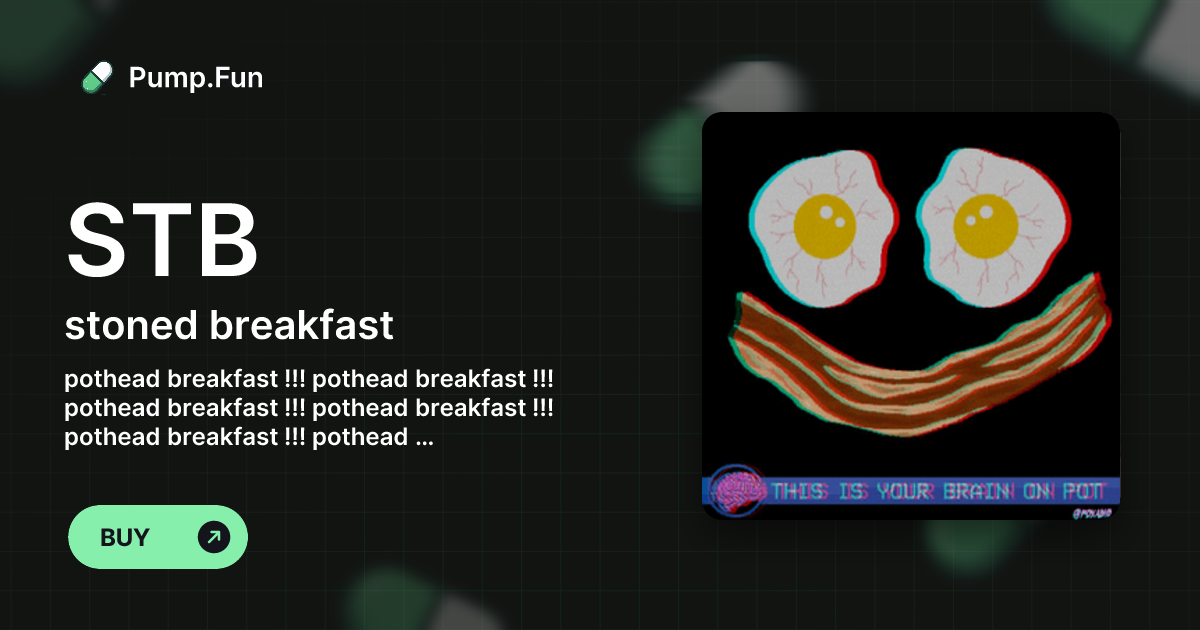 stoned breakfast (STB) - Pump