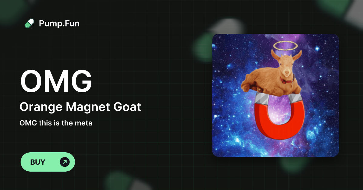 Orange Magnet Goat (OMG) - Pump