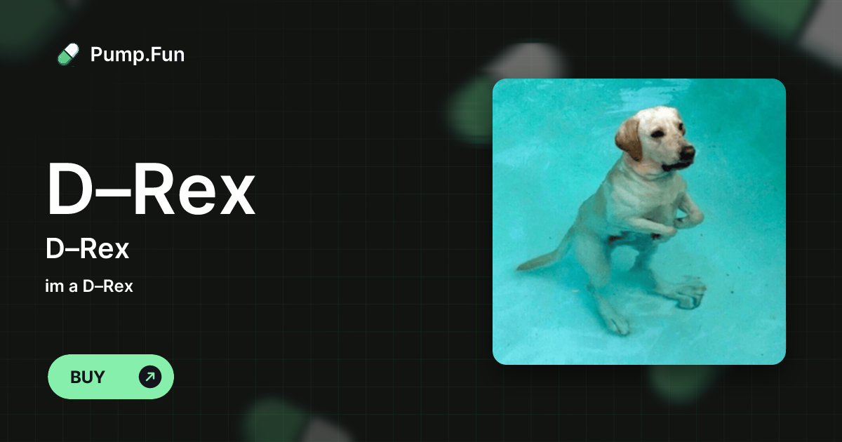 D–Rex (D–Rex) - Pump