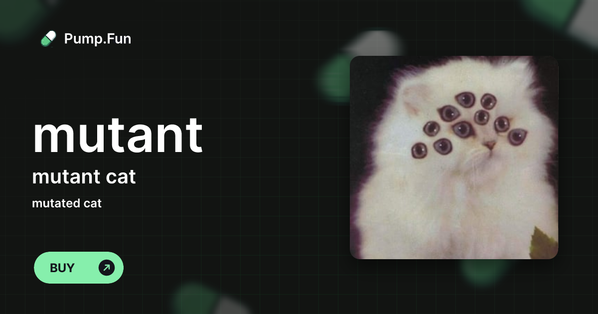 mutant cat (mutant) - Pump