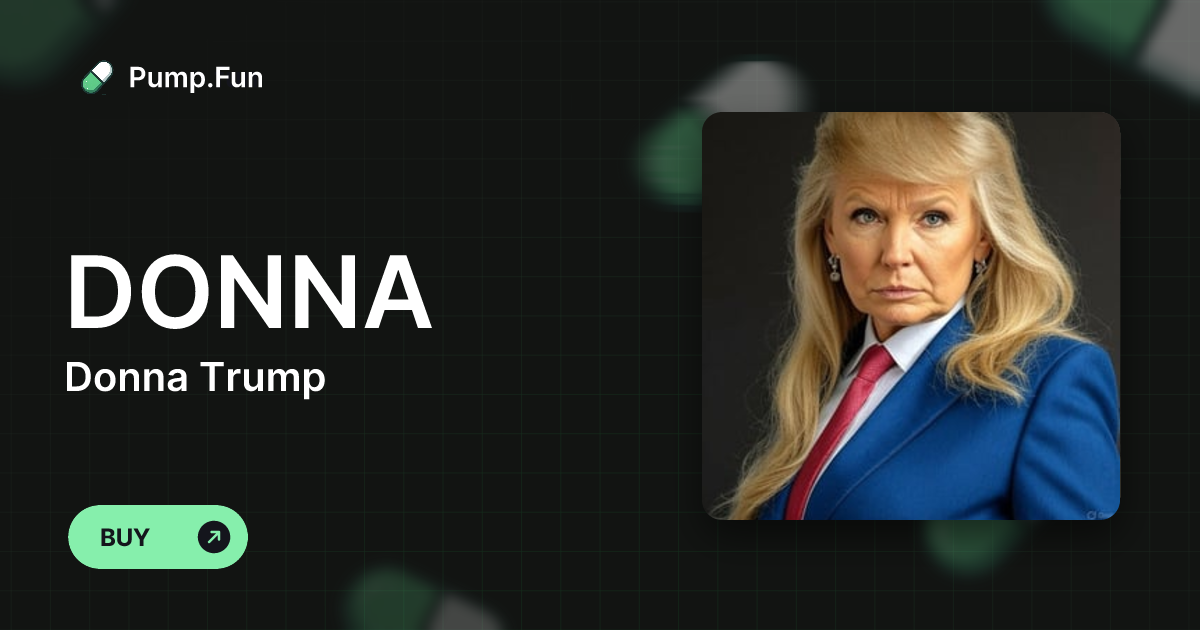 Donna Trump (DONNA) - Pump