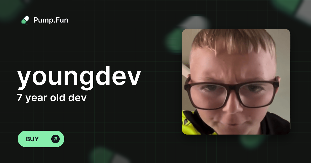 7 year old dev (youngdev) - Pump