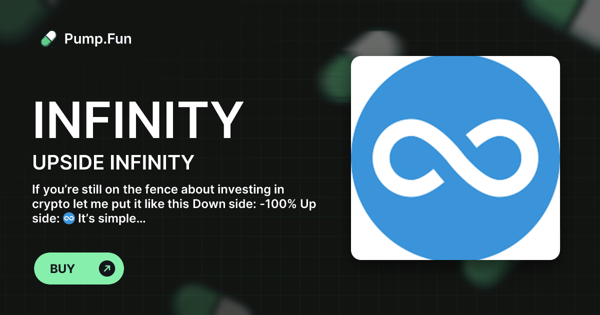 UPSIDE INFINITY (INFINITY ) - Pump