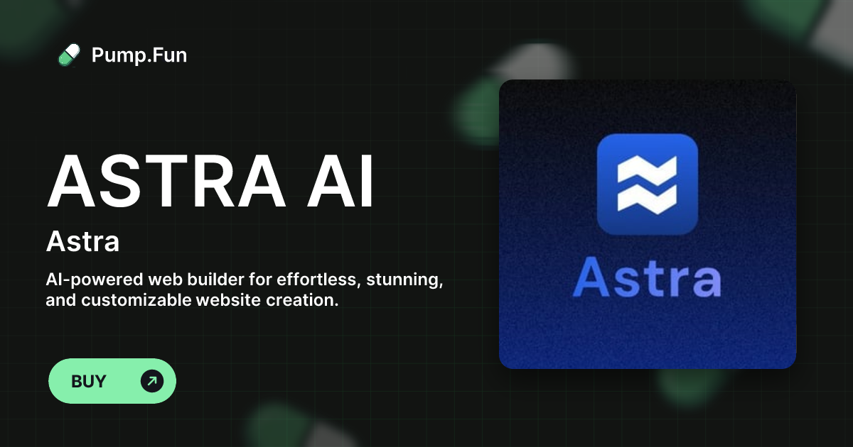 Astra (ASTRA AI) - Pump