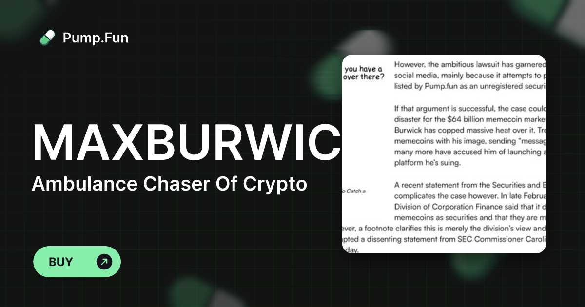 Ambulance Chaser Of Crypto (MAXBURWICK) - Pump