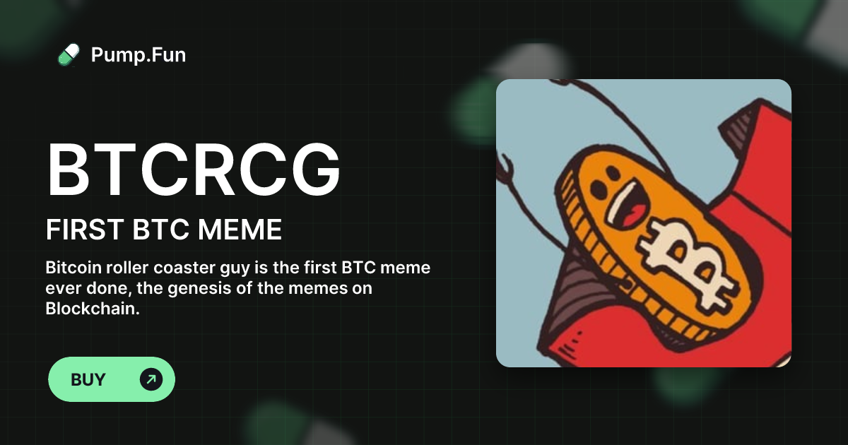 FIRST BTC MEME (BTCRCG) - Pump