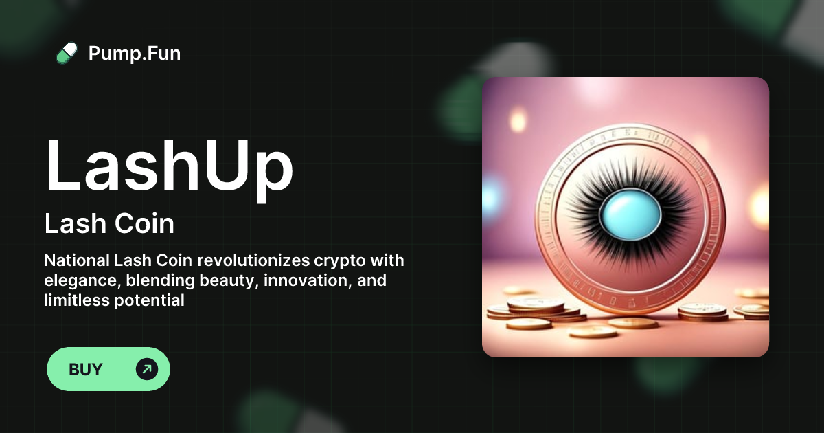Lash Coin (LashUp) - Pump