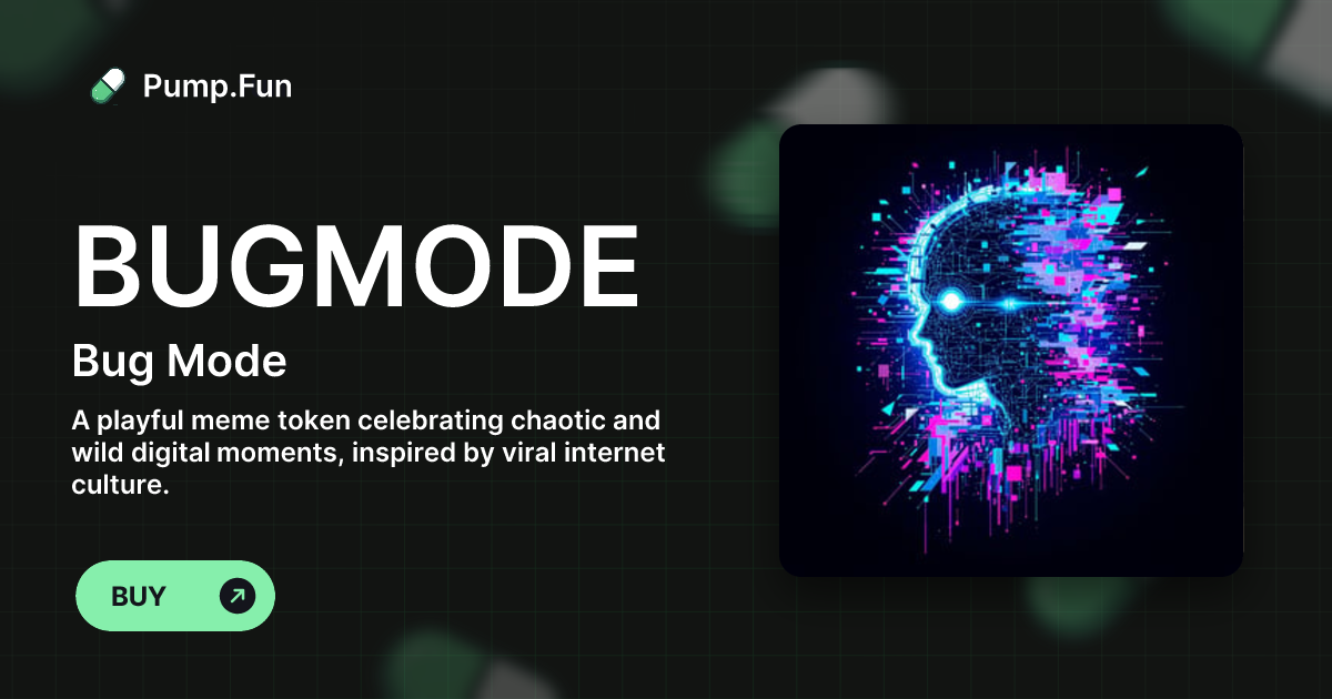 Bug Mode (BUGMODE) - Pump