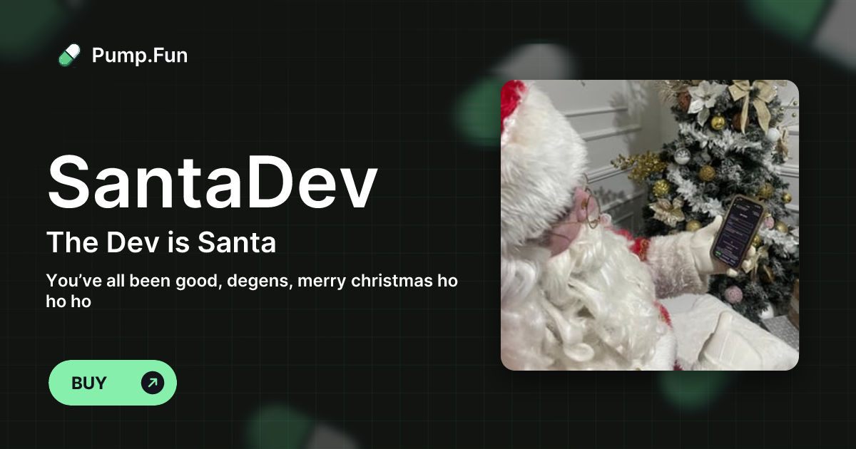 The Dev is Santa (SantaDev) - Pump