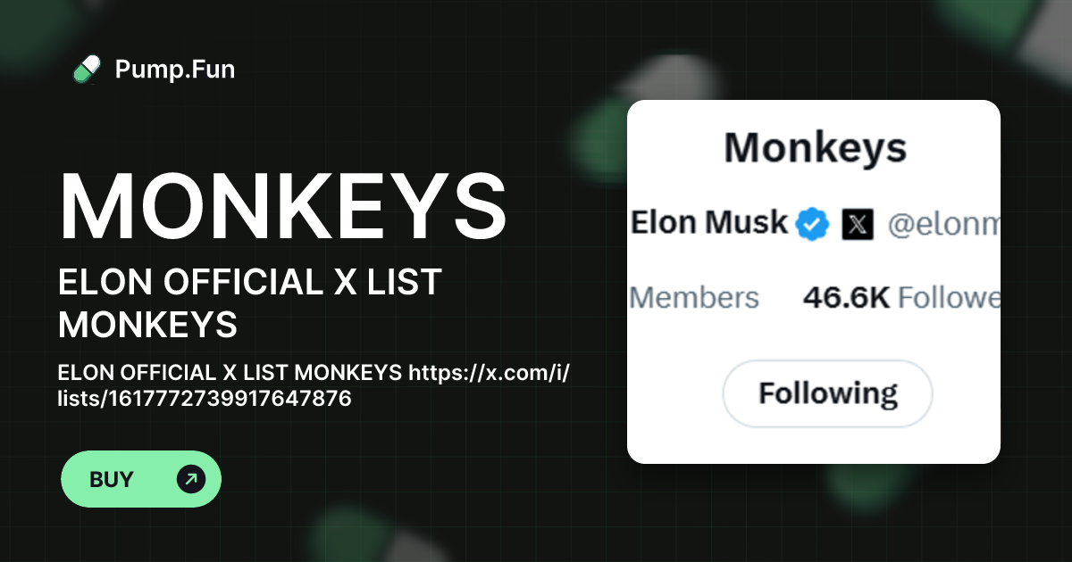 ELON OFFICIAL X LIST MONKEYS (MONKEYS) - Pump