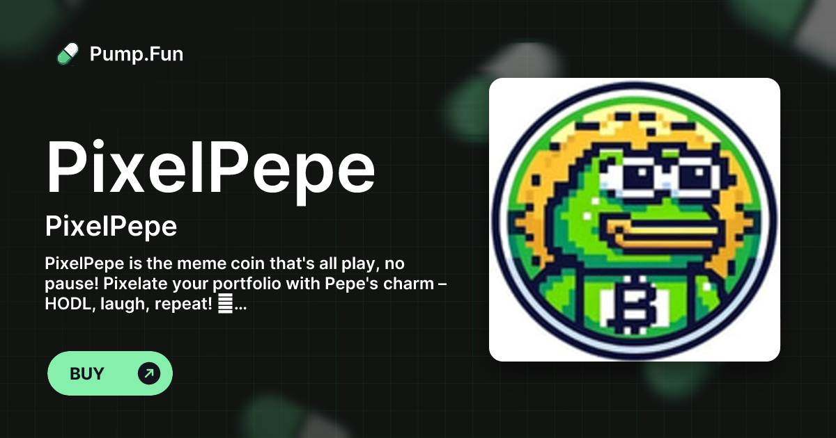 PixelPepe (PixelPepe) - Pump