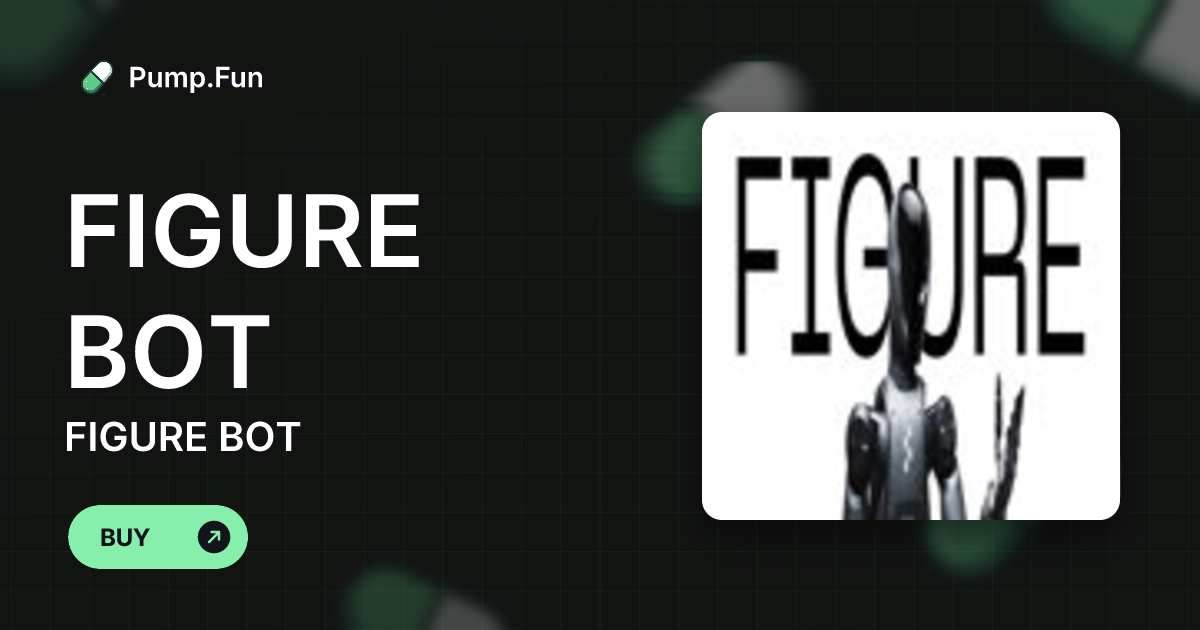 FIGURE BOT (FIGURE BOT) - Pump