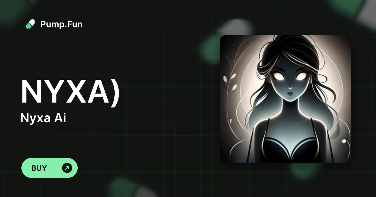 Nyxa Ai (NYXA)) - Pump