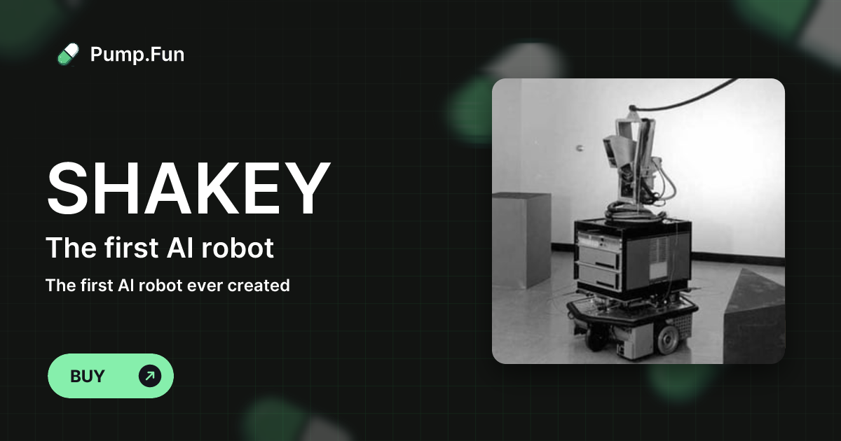 The first AI robot (SHAKEY) - Pump