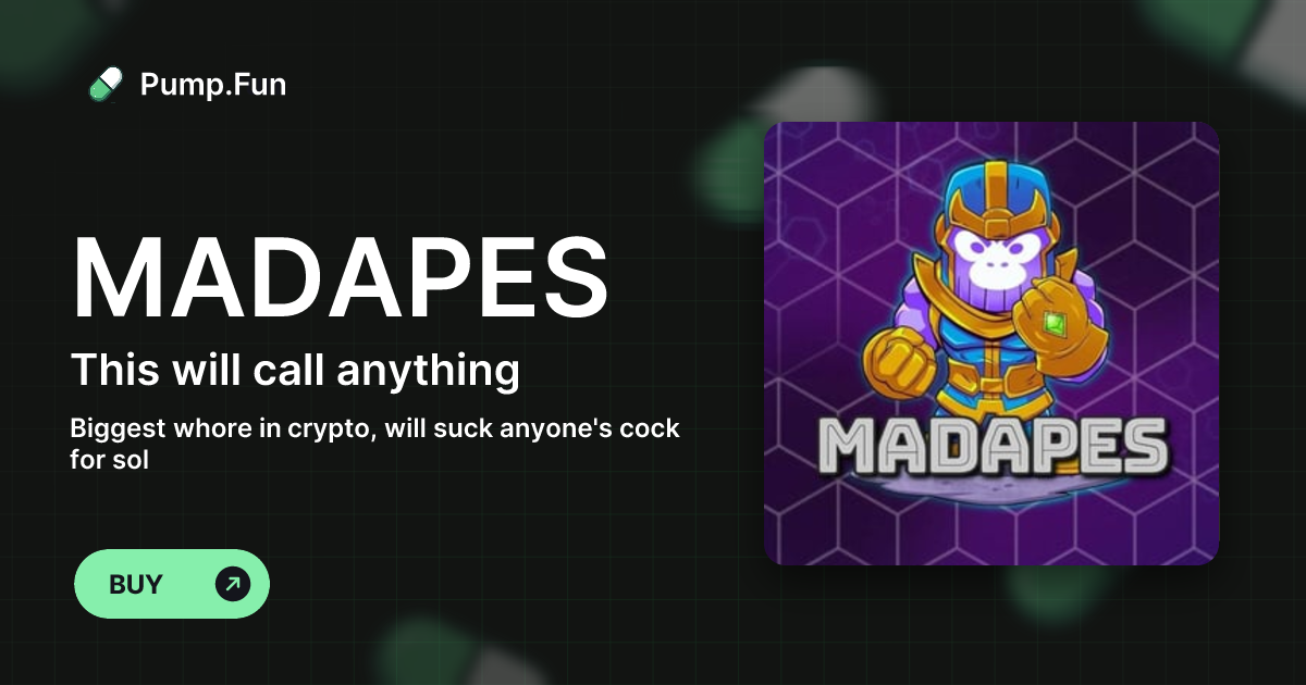 This will call anything (MADAPES) - Pump