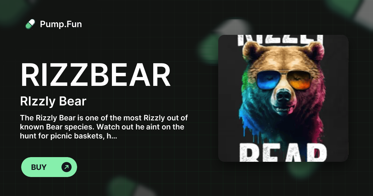 RIzzly Bear (RIZZBEAR) - Pump
