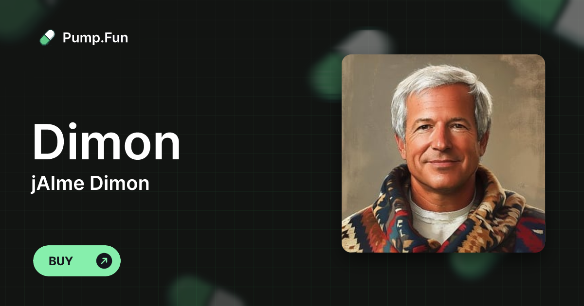 jAIme Dimon (Dimon) - Pump