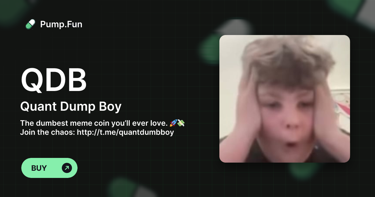 Quant Dump Boy (QDB) - Pump