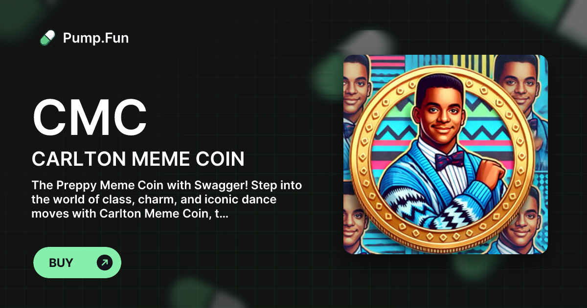 CARLTON MEME COIN (CMC) - Pump
