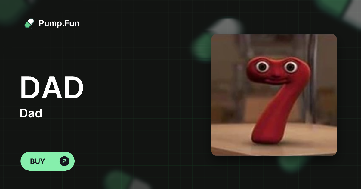 Dad (DAD) - Pump