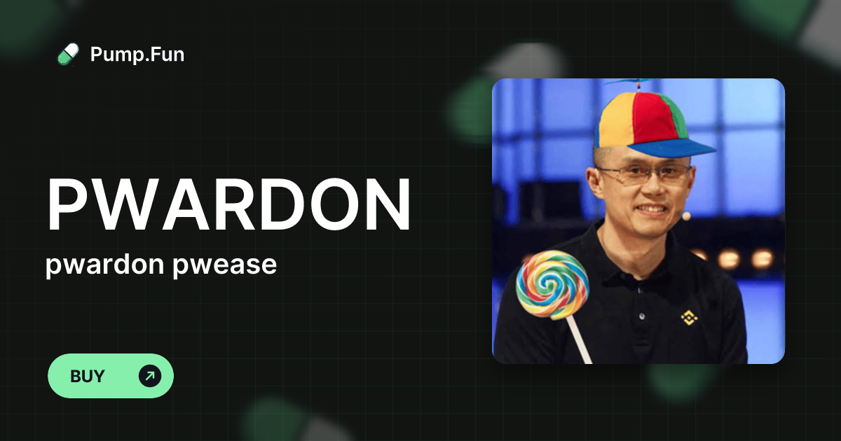 pwardon pwease (PWARDON) - Pump