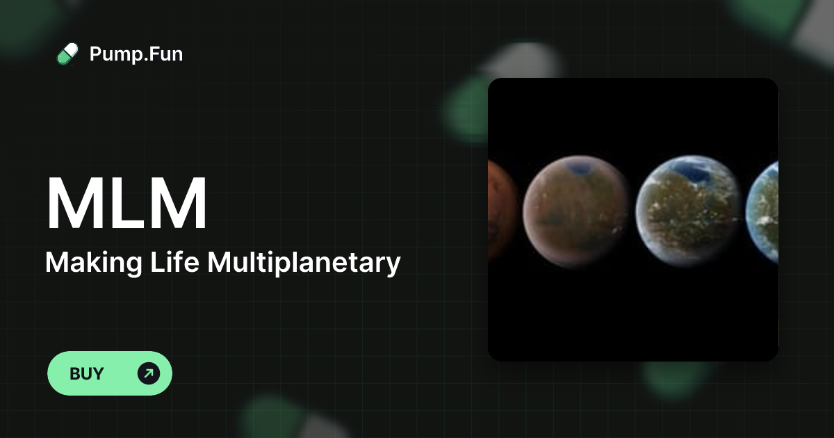 Making Life Multiplanetary (MLM) - Pump
