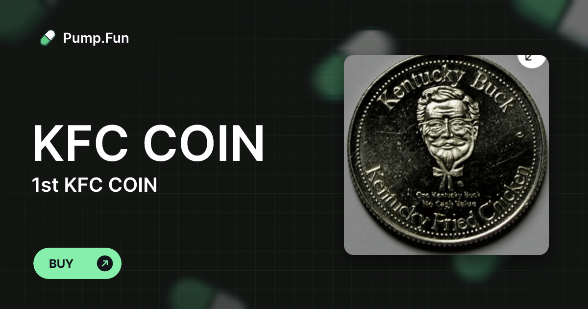 1st KFC COIN (KFC COIN) - Pump