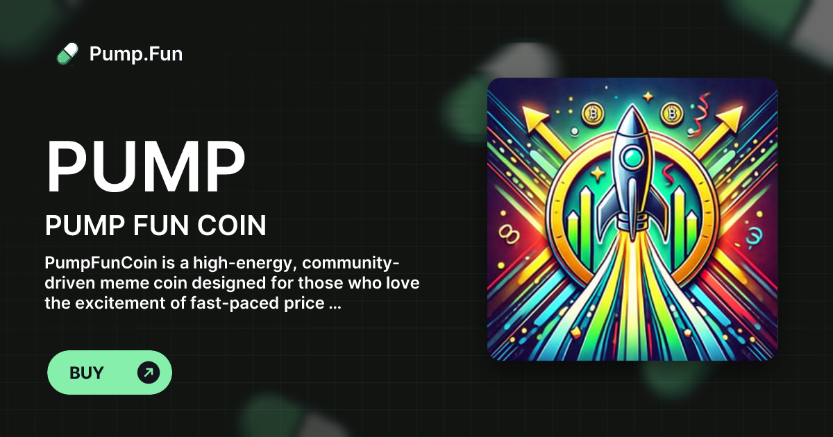 PUMP FUN COIN (PUMP) - Pump