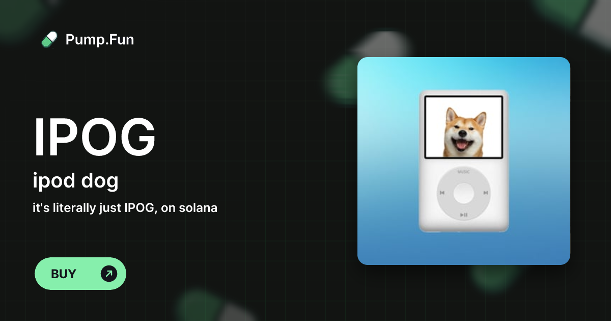 ipod dog (IPOG) - Pump