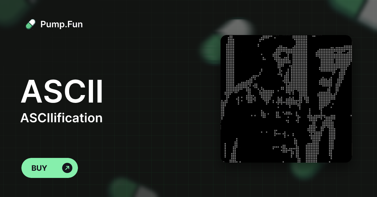 ASCIIification (ASCII) - Pump