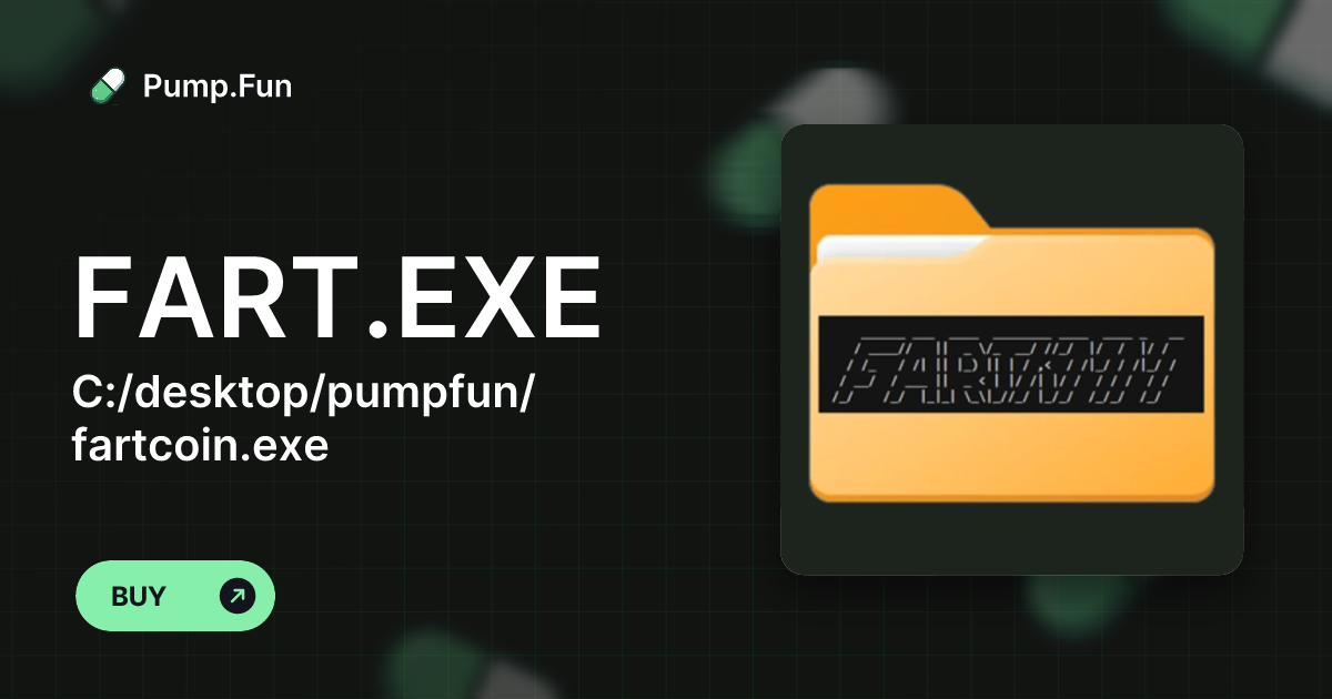 C:/desktop/pumpfun/fartcoin.exe (FART.EXE) - Pump