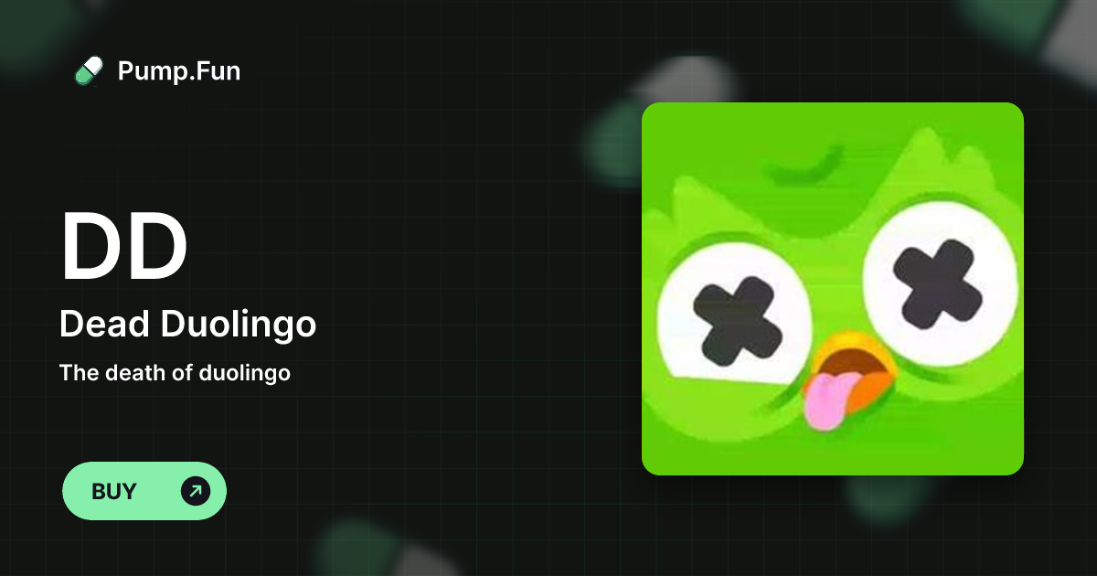 Dead Duolingo (DD) - Pump
