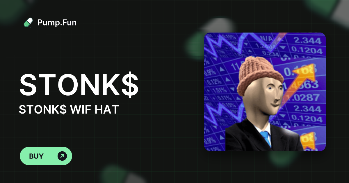 STONK$ WIF HAT (STONK$) - Pump