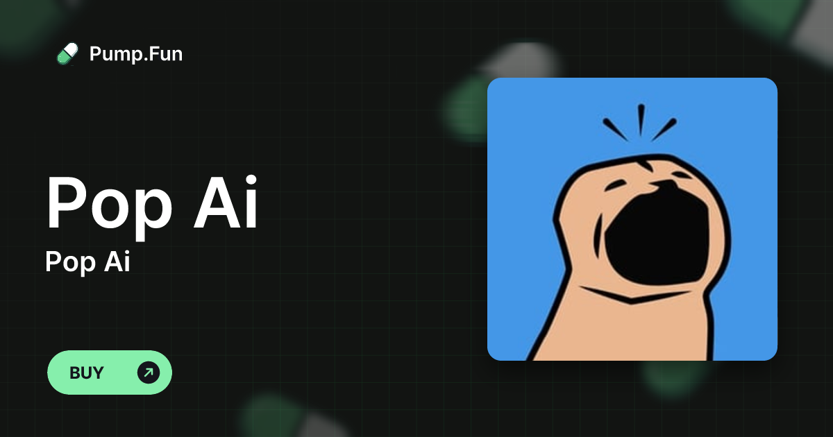 Pop Ai (Pop Ai) - Pump