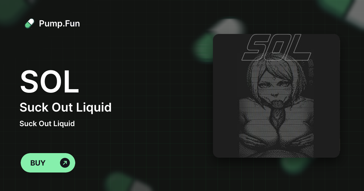 Suck Out Liquid (SOL) - Pump